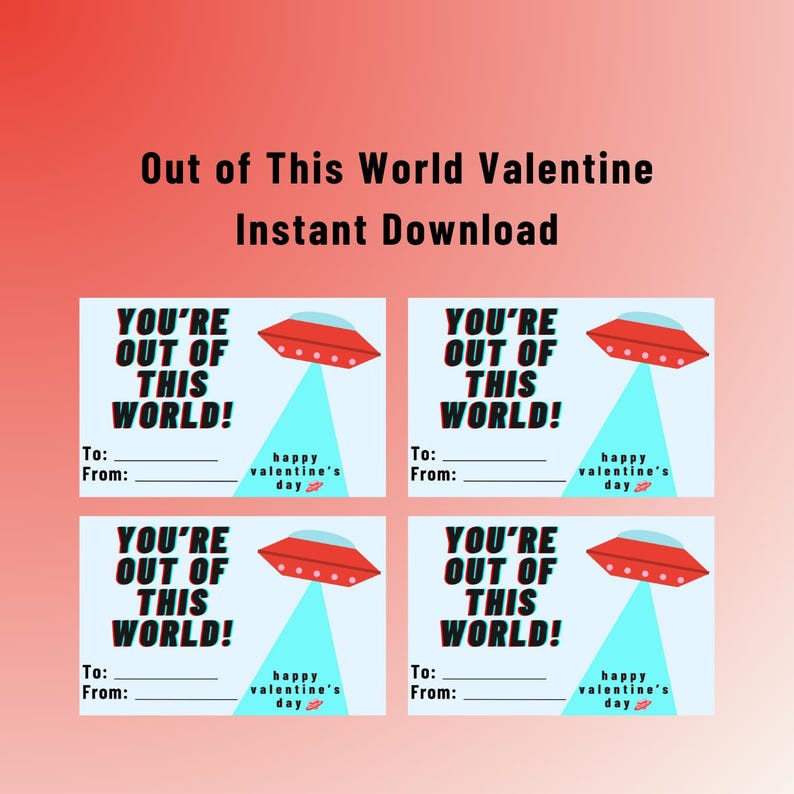 Printable - Out of This World Valentine - Instant Download - Etsy