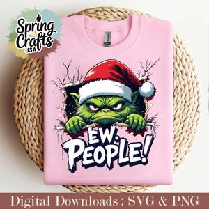 Grinch Eww People Svg Png, Grumpy Holiday PNG, Grinch Hand Svg, Grinchy ...