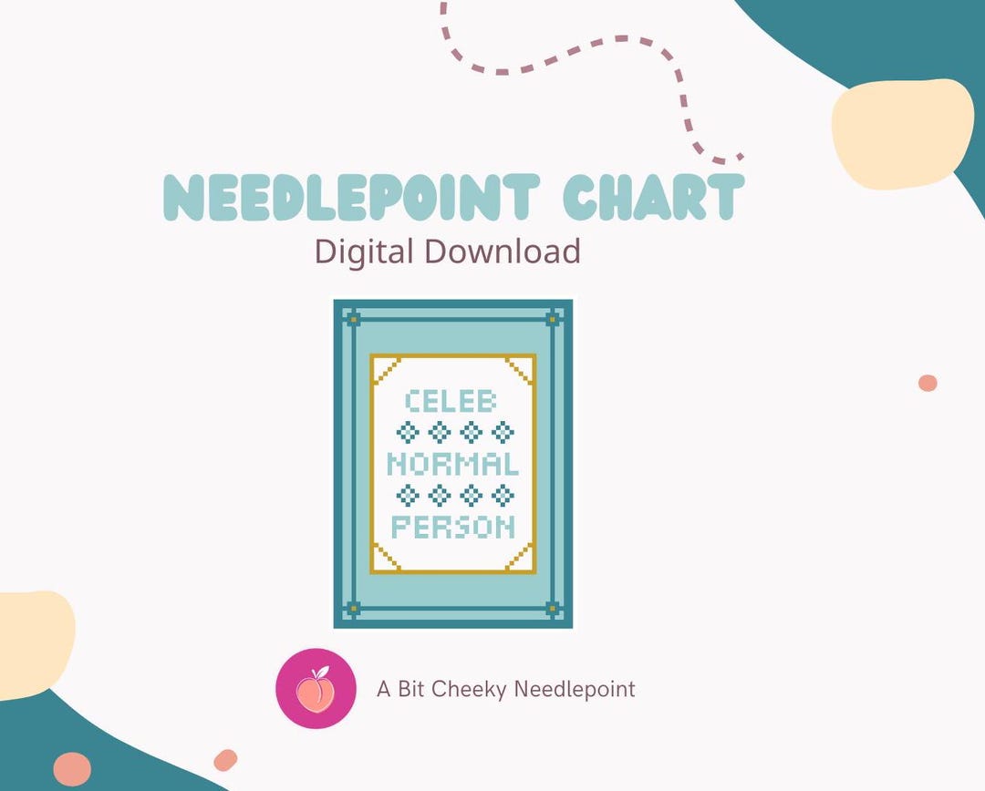 Celeb Normal Person Needlepoint Pattern Digital Download PDF - Etsy