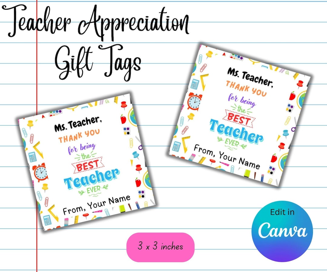 Editable Teacher Appreciation Gift Tags - Etsy