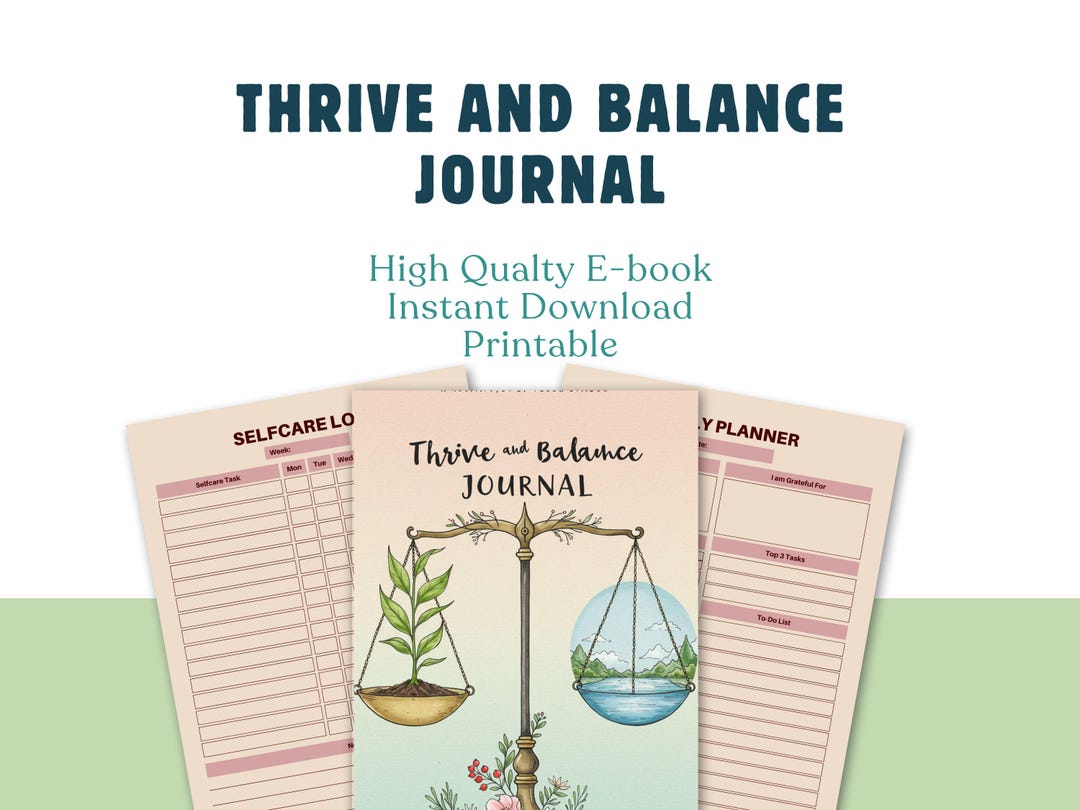 Thrive & Balance Journal – Printable Selfcare Log, Daily Planner, Goal ...