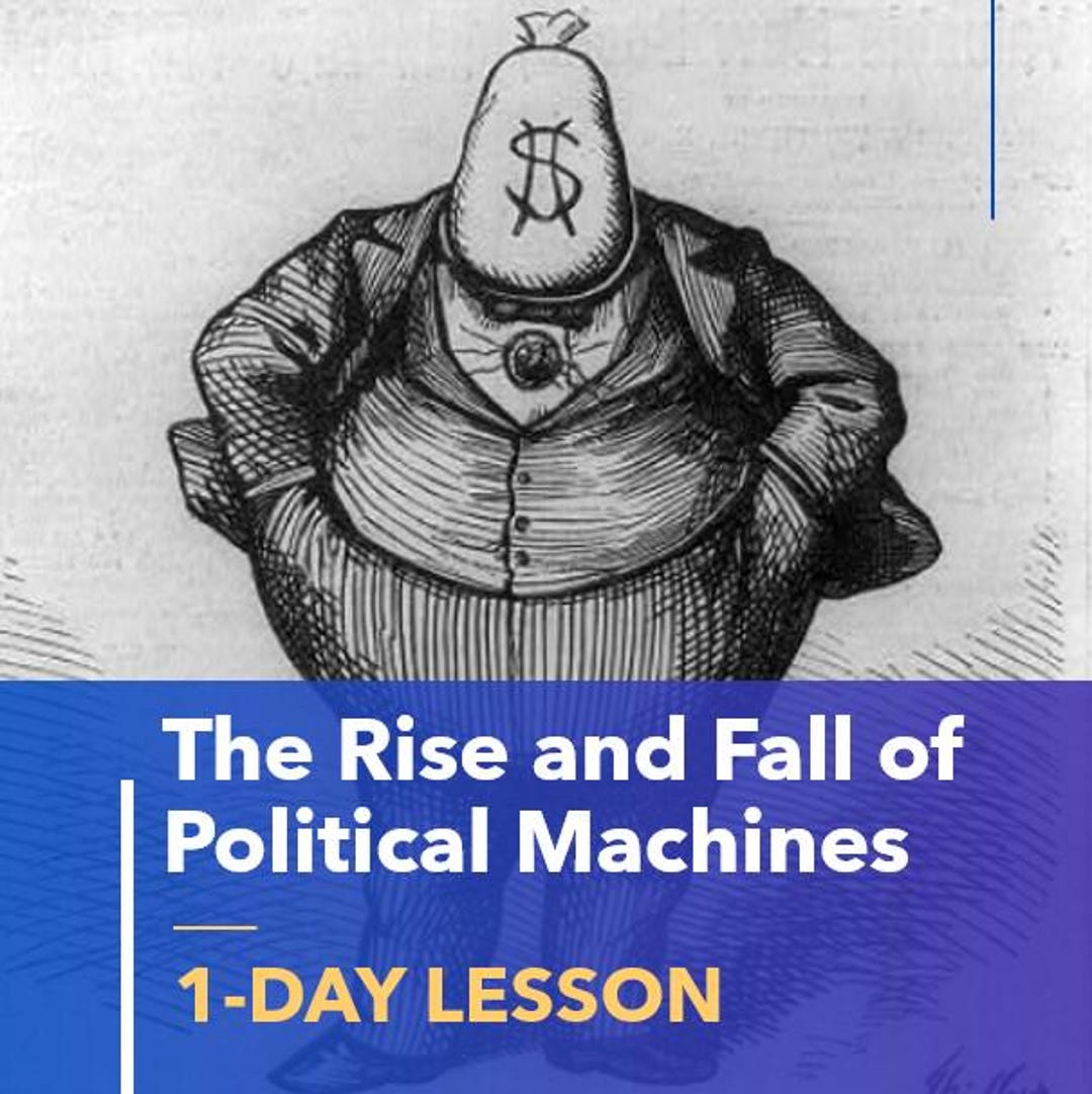 Gilded Age Industrial Revolution Lesson Plan | Political Machines | US ...
