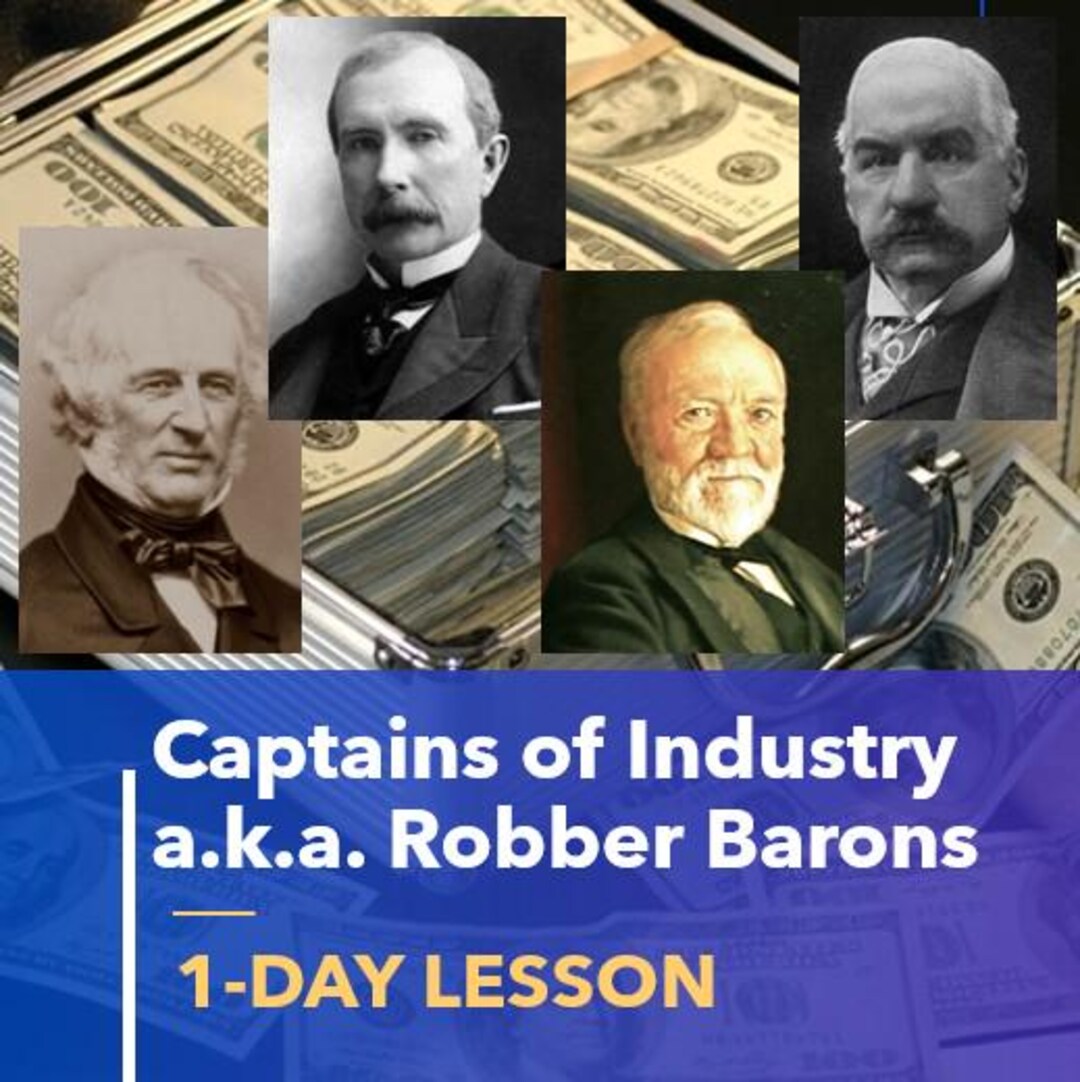 2nd Industrial Revolution Lesson Plan | US History Lesson | Robber ...