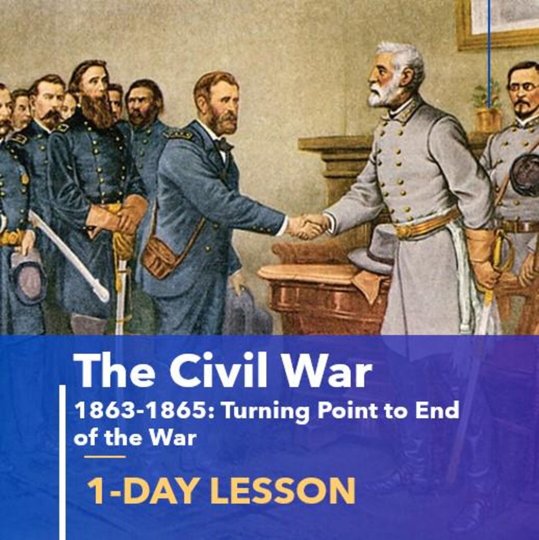 Civil War Lesson Plan | 1863-1865 Major Events and Battles: Gettysburg ...