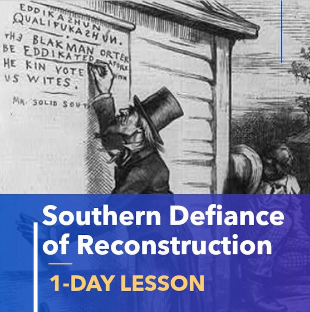 Reconstruction Lesson Plan Carpetbaggers, Black Codes, Sharecropping ...