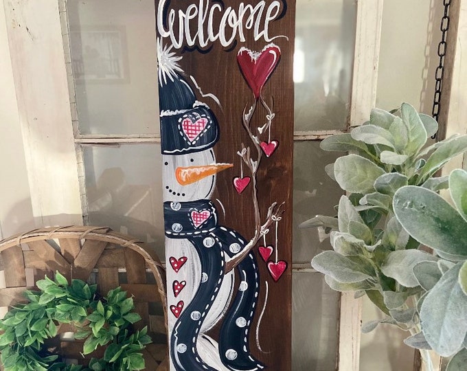 Winter Welcome Snowman Board, Snowman Porch Sign, Valentine Snowman ...