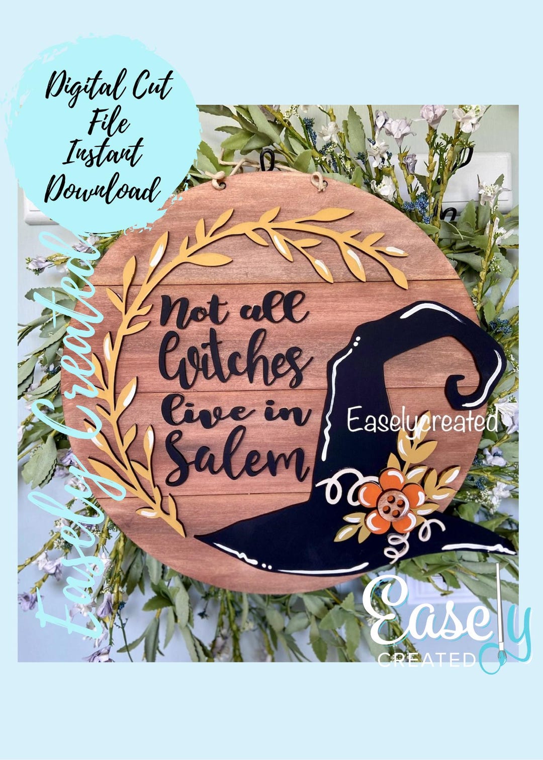 Not All Witches Live in Salem Door Hanger Sign Witch Hat Fall Glowforge ...