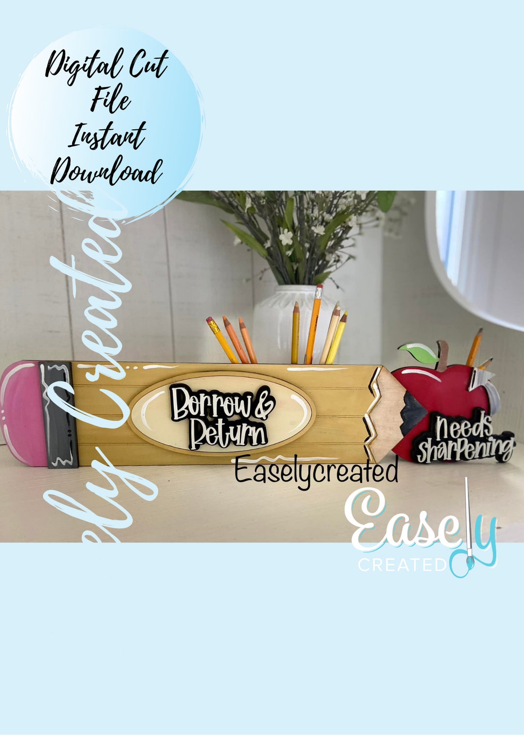 Classroom Pencil Supply Holder Teacher Sign SVG Teacher Sign - Borrow ...