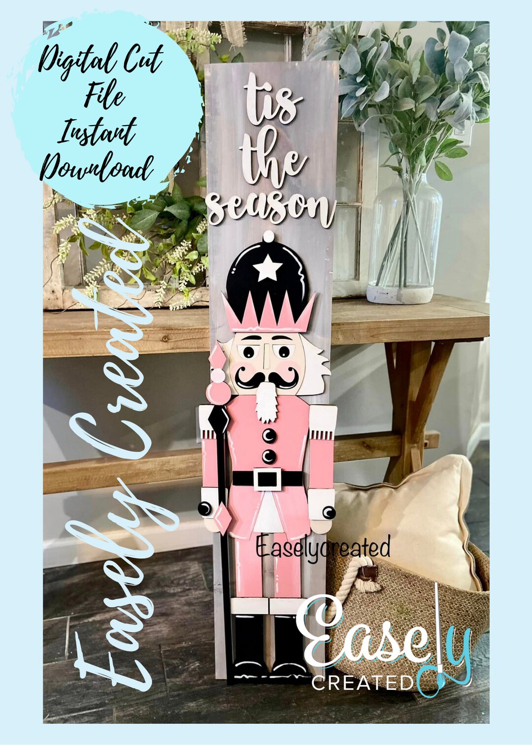 Christmas Nutcracker 4ft Porch Leaner Sign SVG File Welcome to the ...
