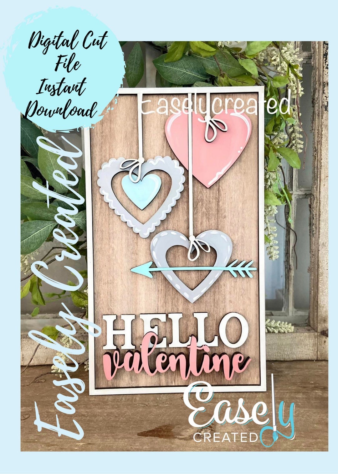 Hello Valentine Hanging Hearts Sign SVG File Holiday Display Sign SVG ...