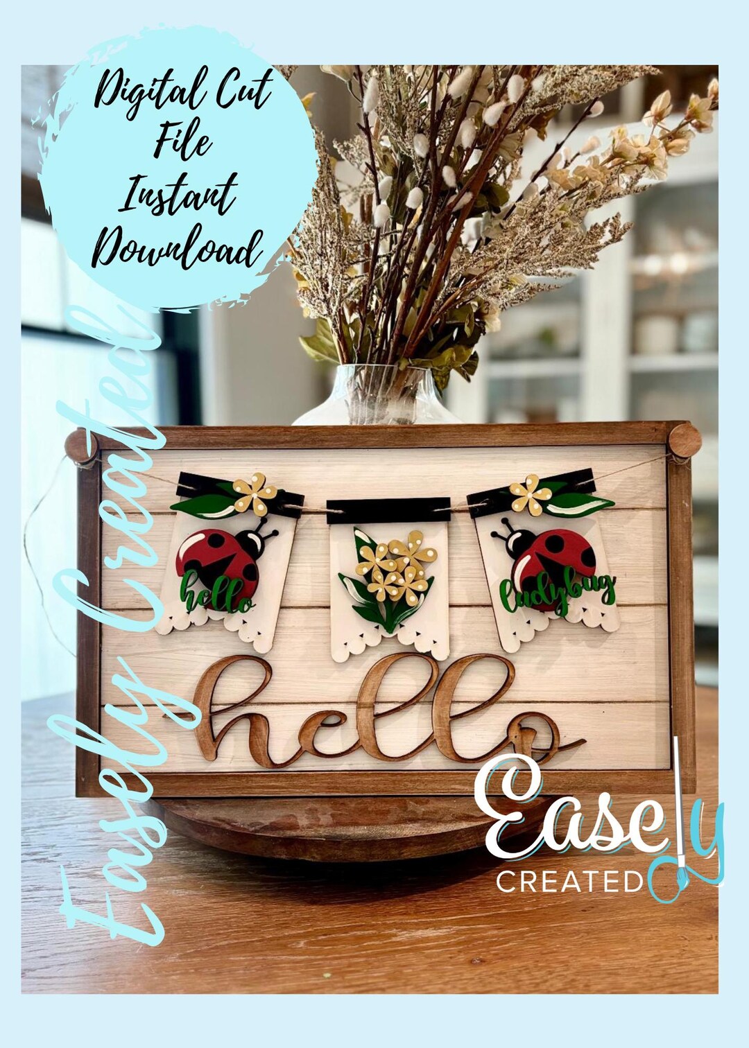 Interchangeable Mini Banner "hello Ladybug" for Hello Sign - Glowforse ...