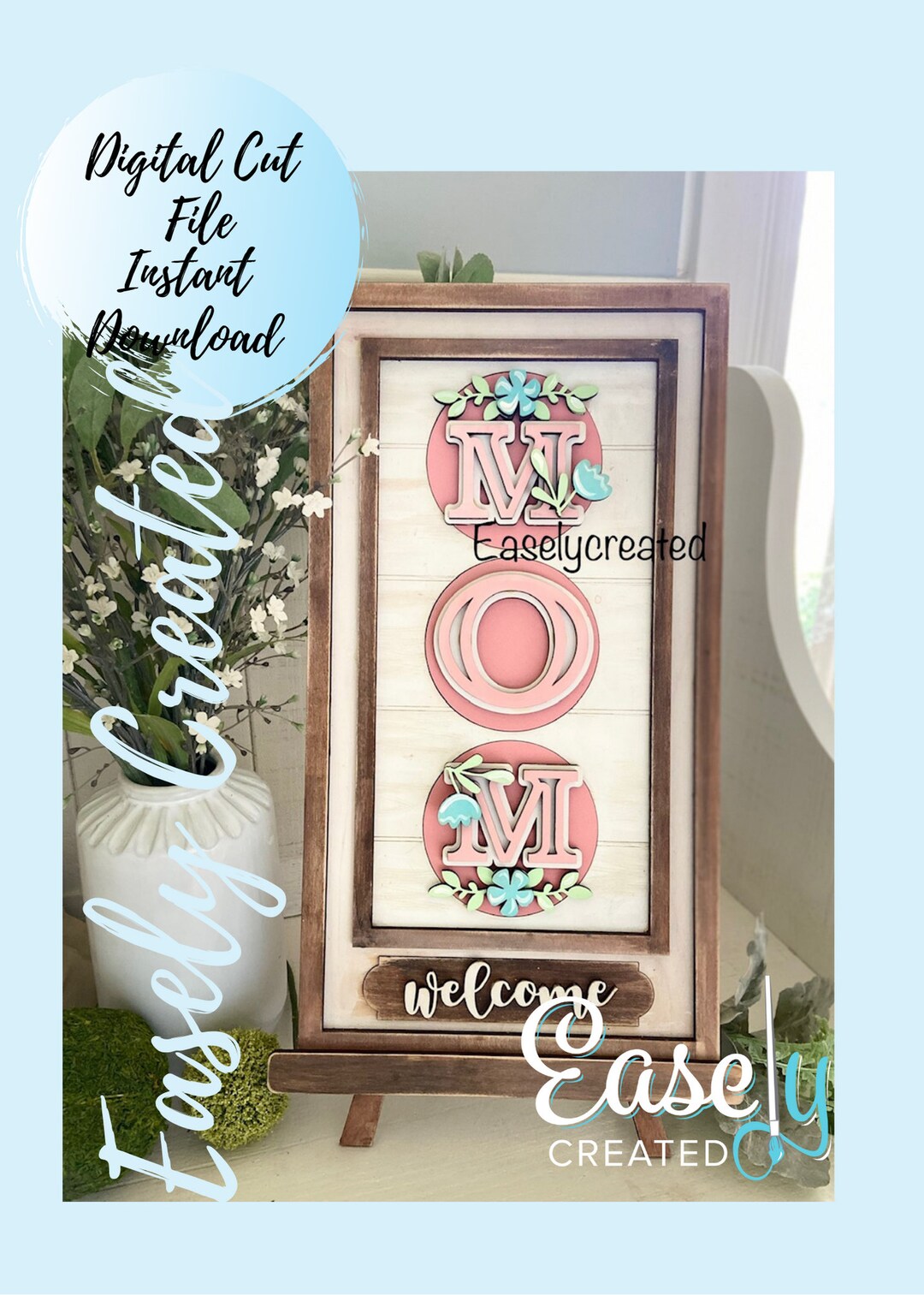 Three Circle Interchangeable Mothers Day Welcome Mom Sign SVG Seasonal ...