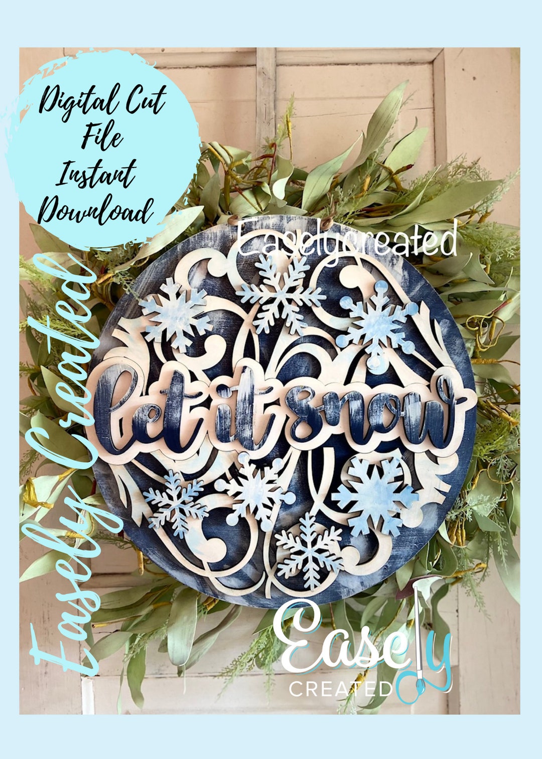 Let It Snow Snowflake Door Hanger SVG File Holiday Sign SVG - Sign ...