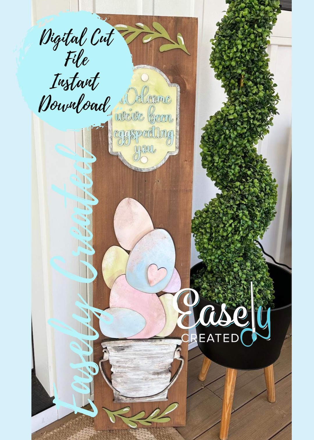 4ft Interchangeable Porch Leaner Bucket Insert "spring Easter Eggs" Seasonal Sign SVG Holiday ...