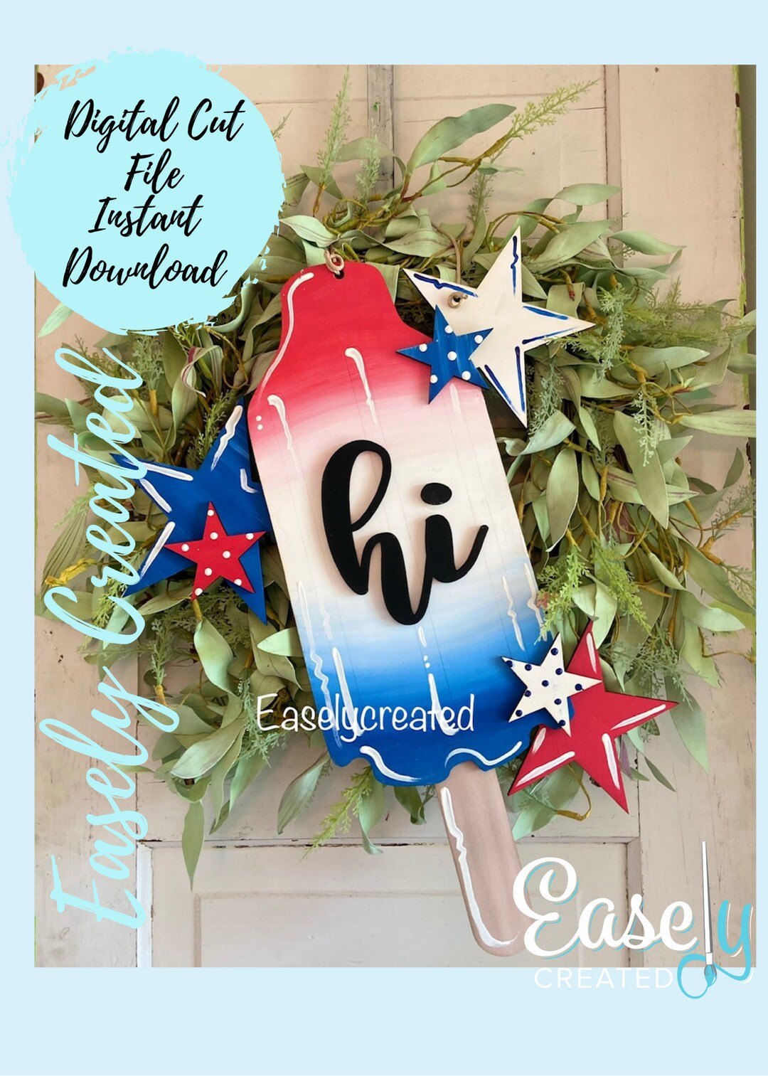 Bomb Pop Summer Red White Blue July 4th Welcome Door Hanger Sign SVG ...