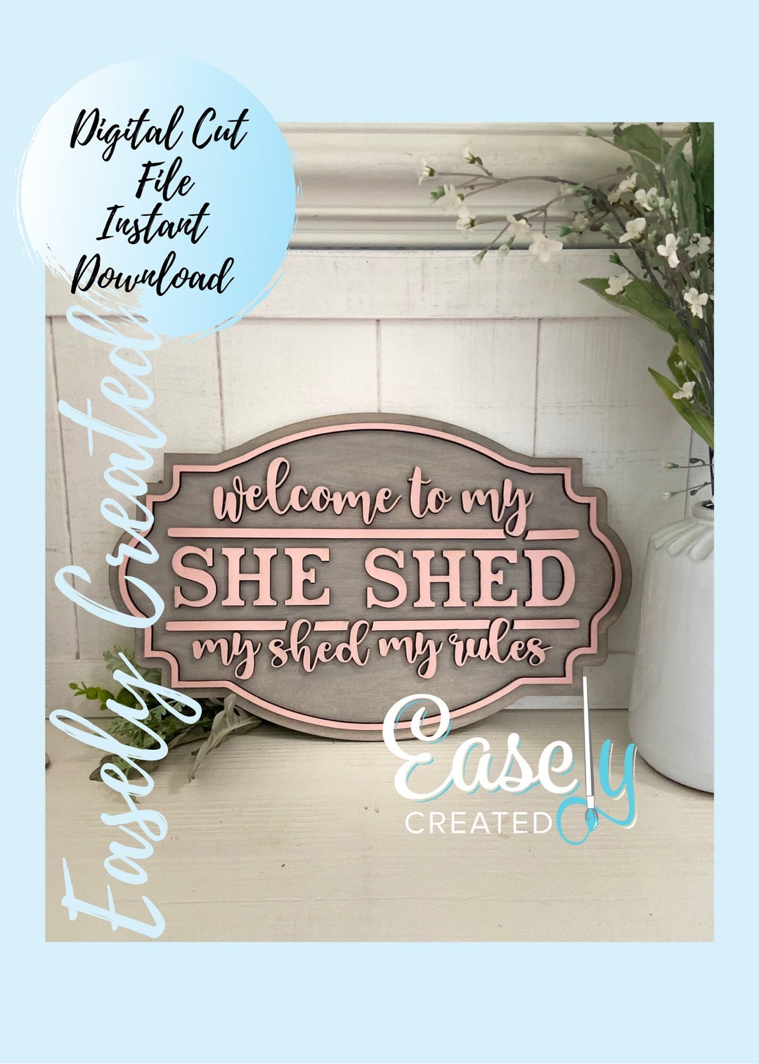 She Shed Door Sign Digital File - My Shed My Rules Sign Hanger Sign ...