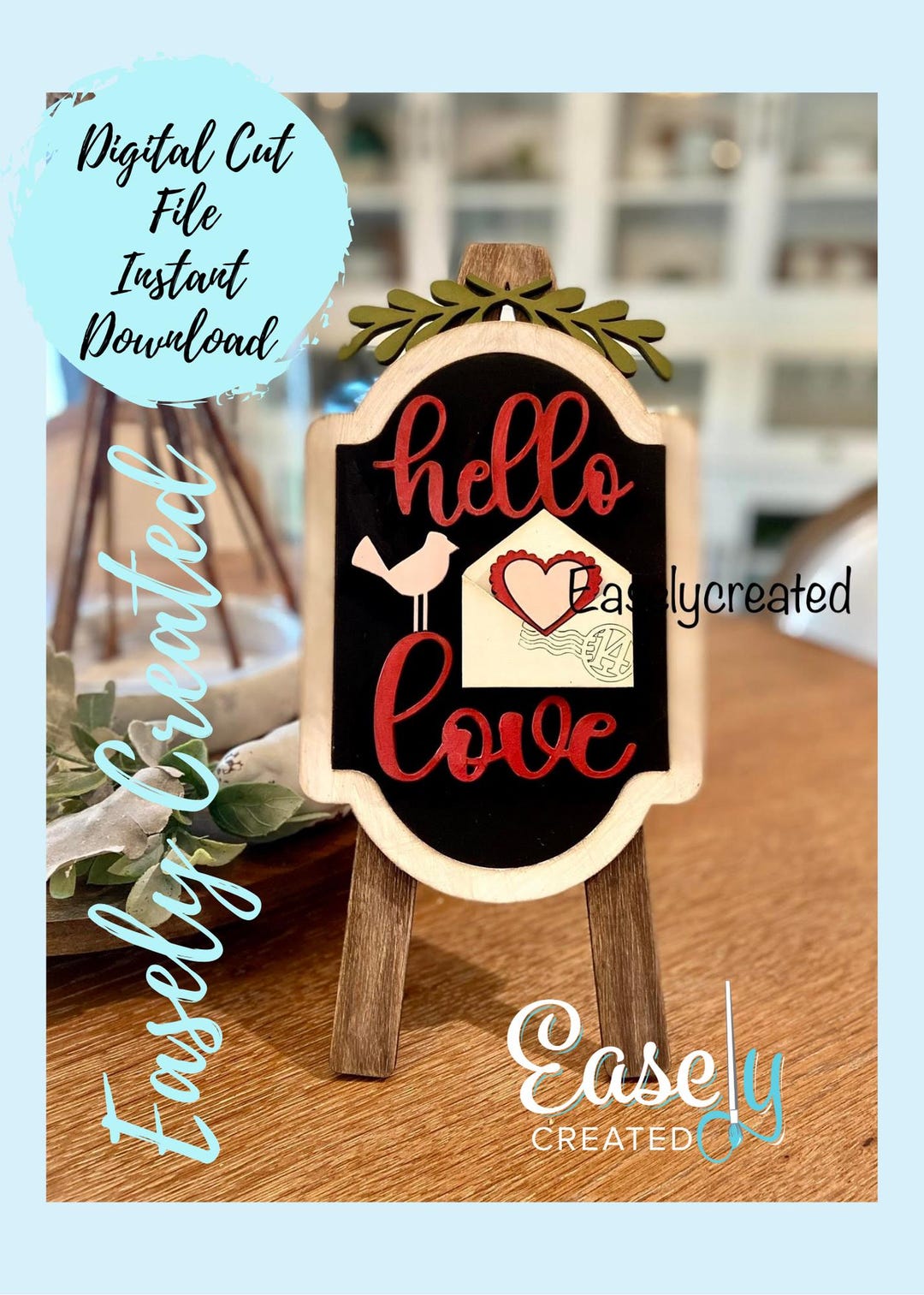 Easel Interchangeable Insert " Valentine Hello Love" Sign - Seasonal ...