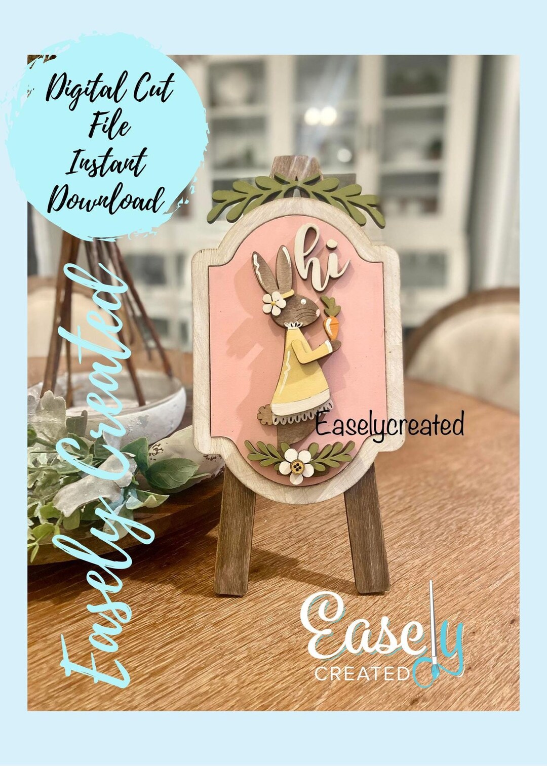 Easel Interchangeable Insert " Spring Bunny Easter" Sign - Seasonal Interchangeable Glowforge ...