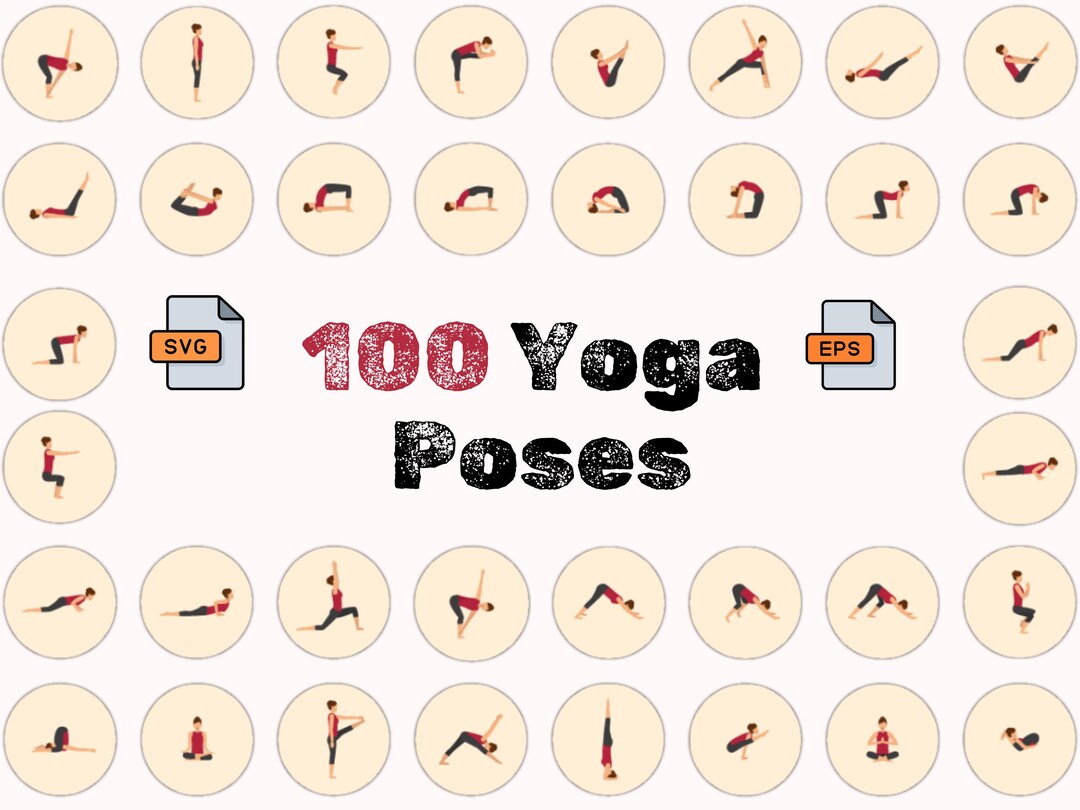 100 Yoga Poses, Yoga Clipart ,stickers, SVG & EPS Files (instant ...