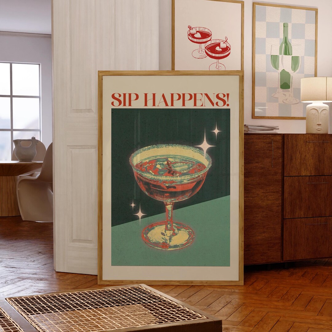 Sip Happens Cocktail Poster | Vintage Aesthetic Bar Wall Art | Retro ...
