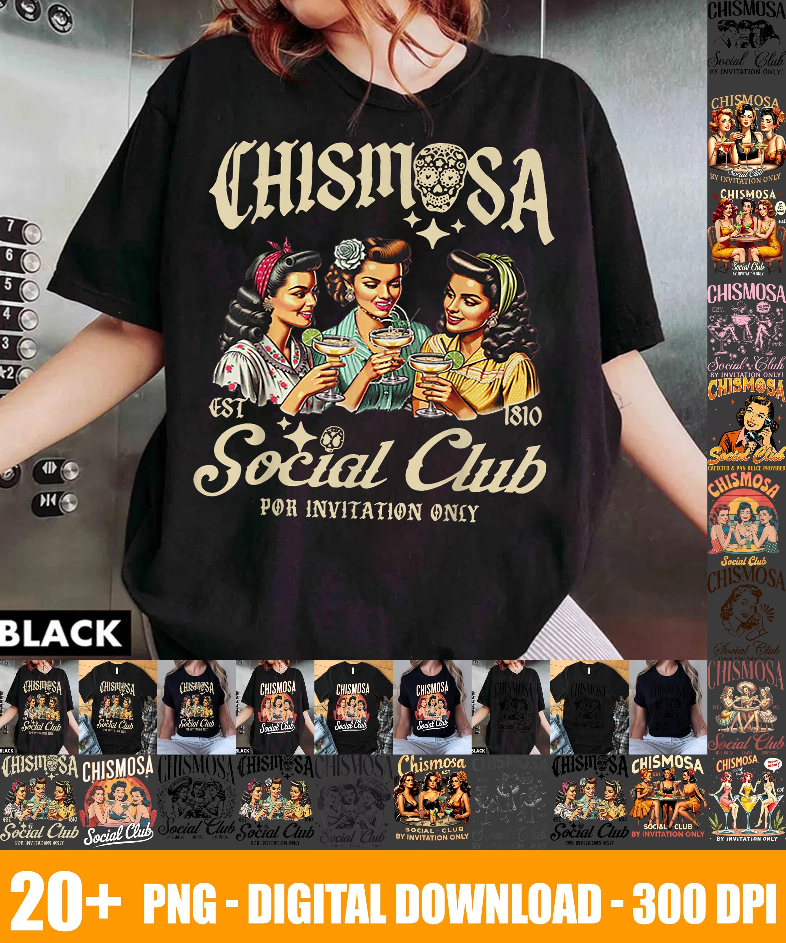 Chismosa Social Club Estd 1952 PNG, Retro Mexican Margarita Cafe Shirt ...