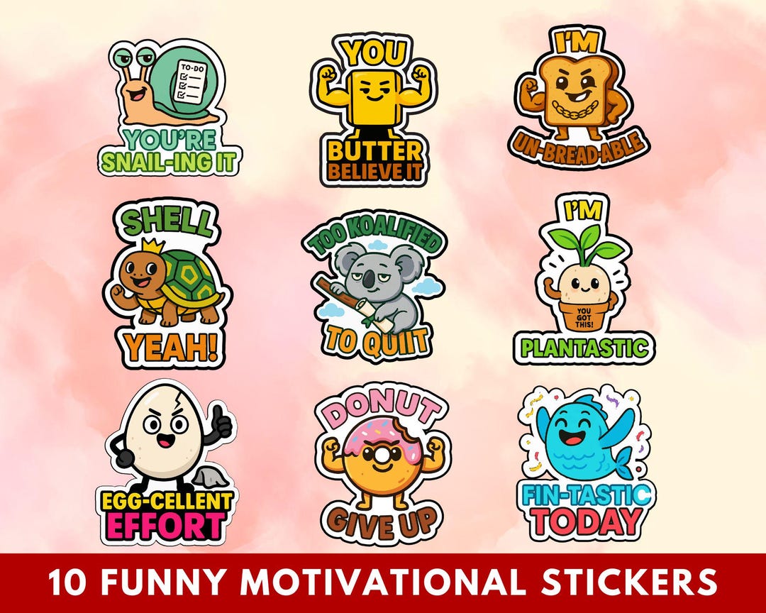 Funny Motivational Pun Stickers, Kawaii Mental Health Clipart, Quirky ...