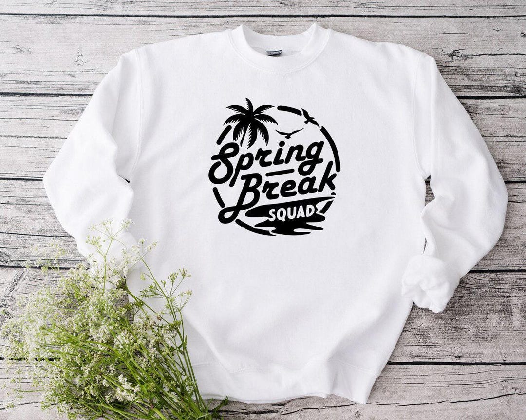 Spring Break Squad Crewneck, Spring Break Matching Group Sweater, Girls ...