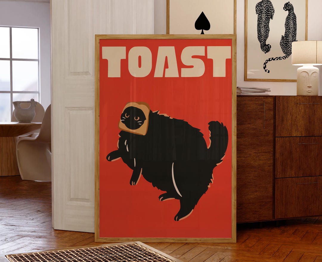 Humorous Toast Cat Wall Art | Meme-inspired Quirky Pet Poster for Kitty ...