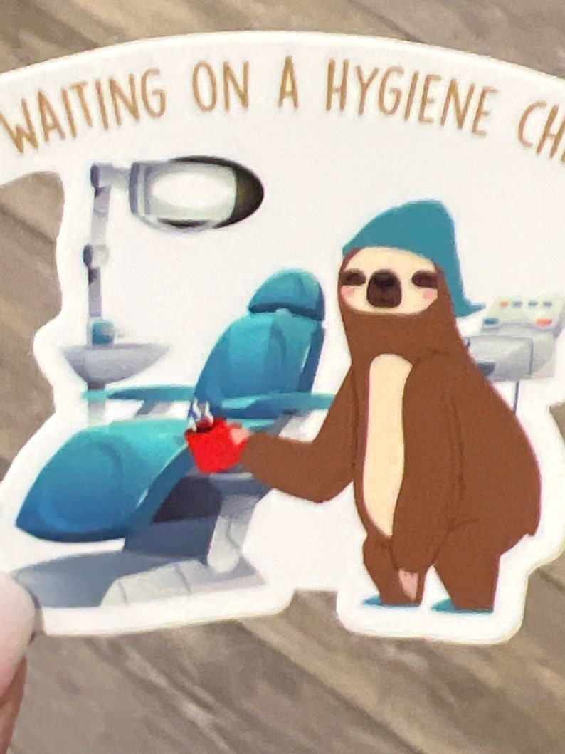 Sloth Hygiene Check Sticker | Dental Office Decor - Etsy