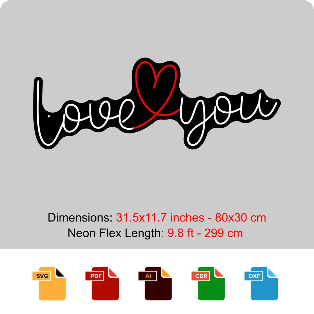 DIY Love You Flex Neon Sign Template, Vector, Design, SVG, Dxf, Pdf, Ai ...