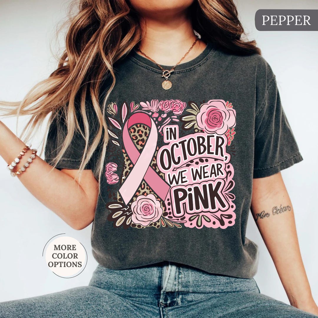 Comfort Colors® Preppy Breast Cancer Shirt, in October We Wear Pink ...