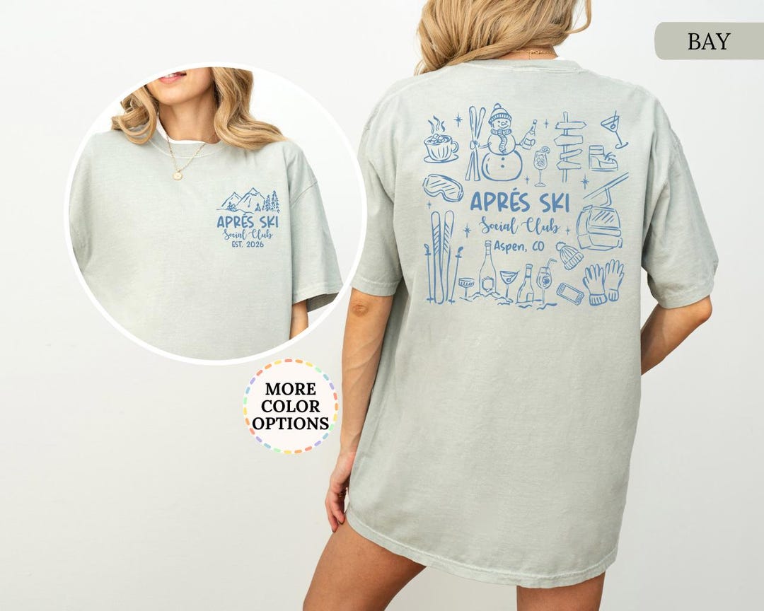 Comfort Colors Custom Apres Ski Social Club Shirt, Apres Ski Shirt ...