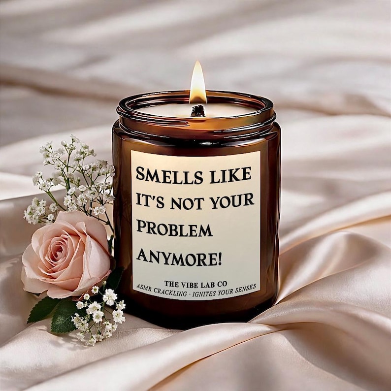 Smells Like It's Not Your Problem Anymore Candle,funny Farewell Gift ...