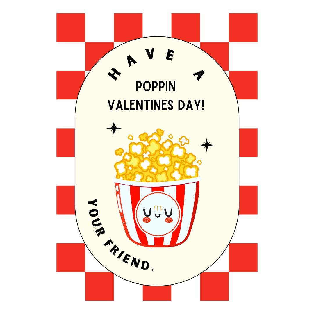 Have a Poppin' Valentine's Day - Printable Tag for Popcorn Bags ...