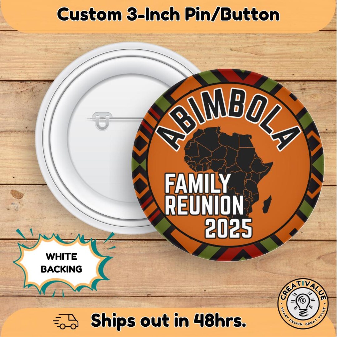 Custom African Family Reunion Button 2025 – 3-inch Pin With Africa Map ...