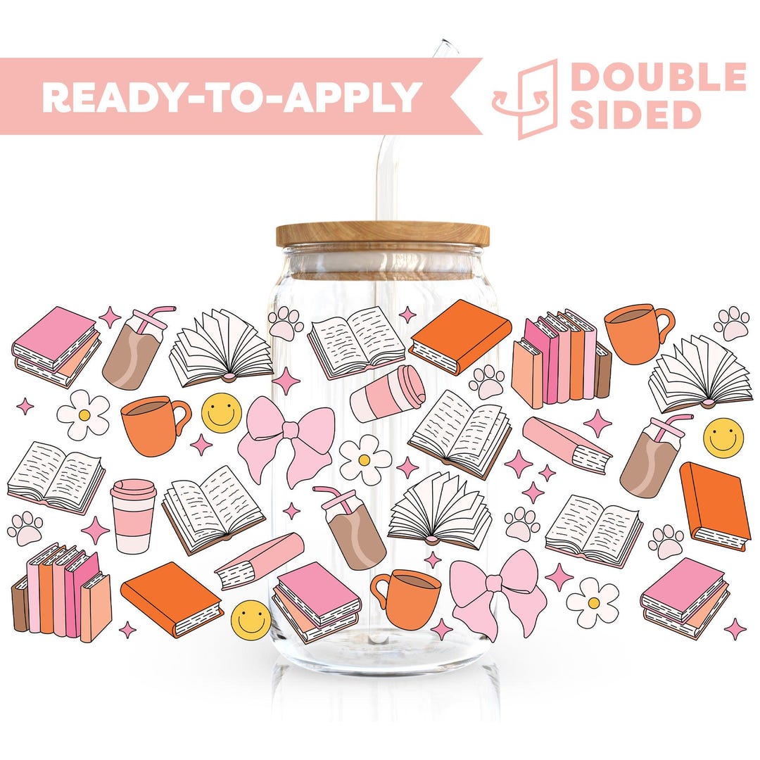 Double Sided UV DTF Cup Wrap | Book Lovers, Bookish Girl 16oz Cup Wrap ...