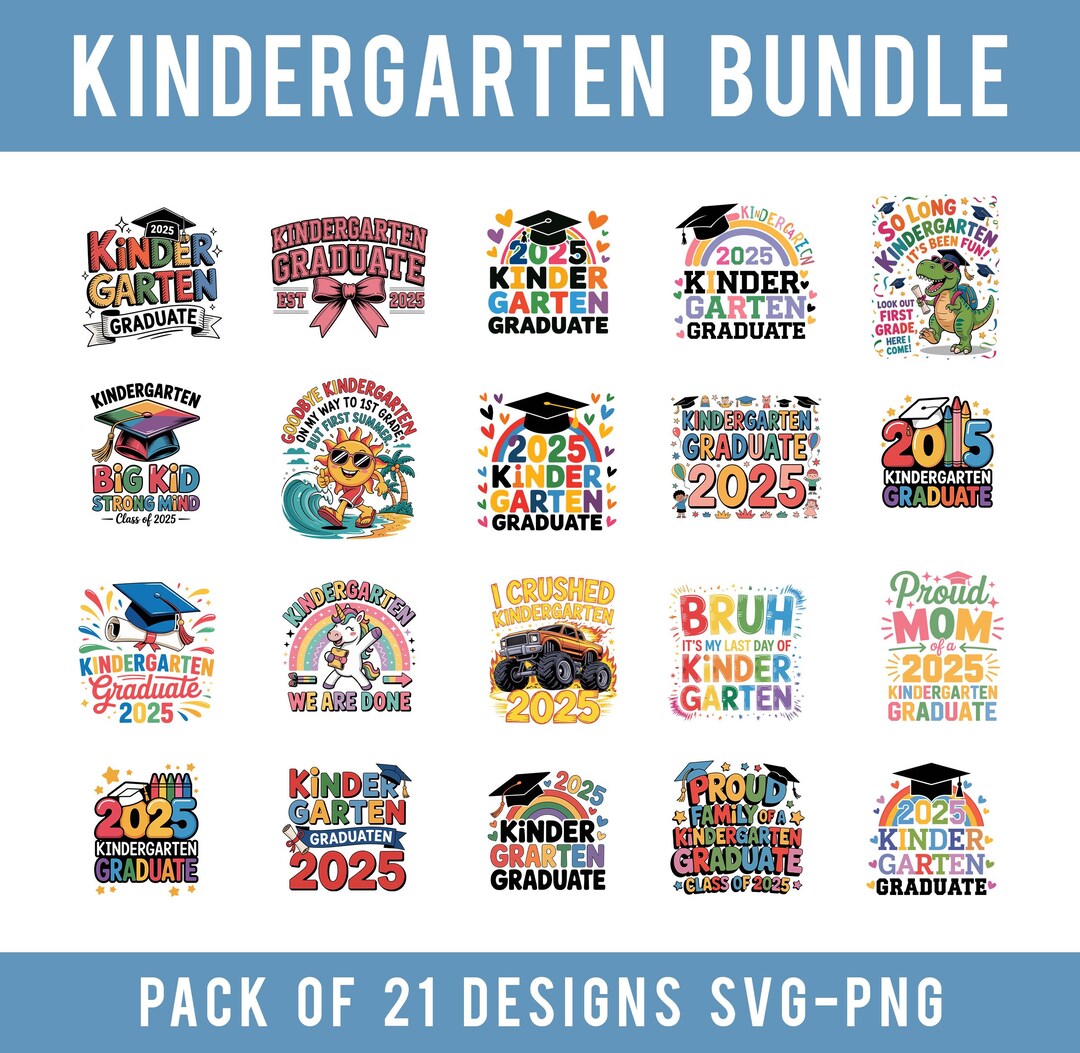 Kindergarten Graduation SVG Bundle, Graduation 2025, Last Day of School ...