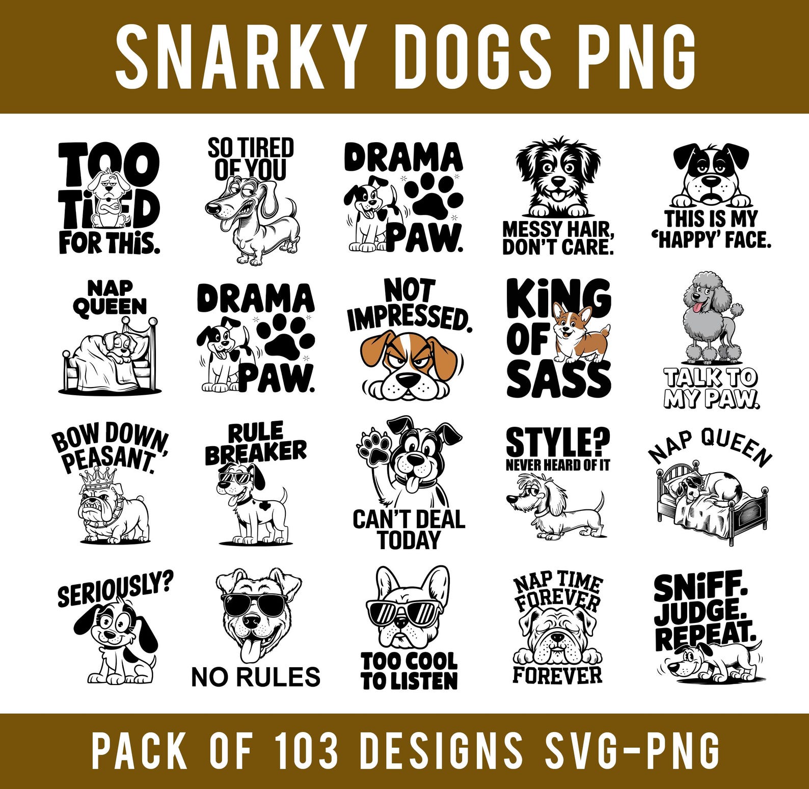 Snarky Dog Svg Bundle, Dog Lover Svg Bundle, Funny Dog Quotes, Sassy ...