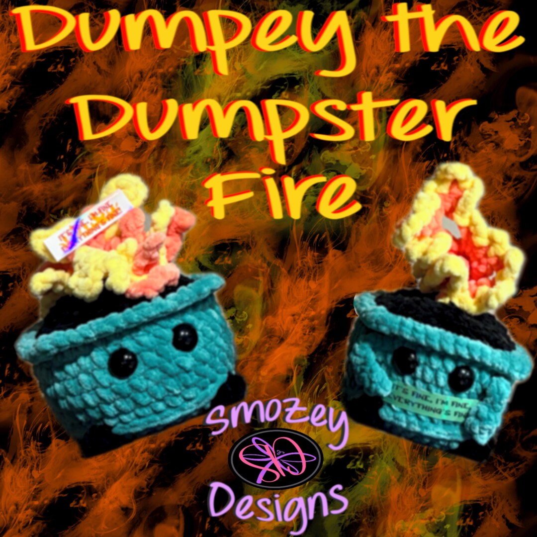 Dumpey the Dumpster Fire - Crochet Pattern - Amigurumi – Plushie - No ...