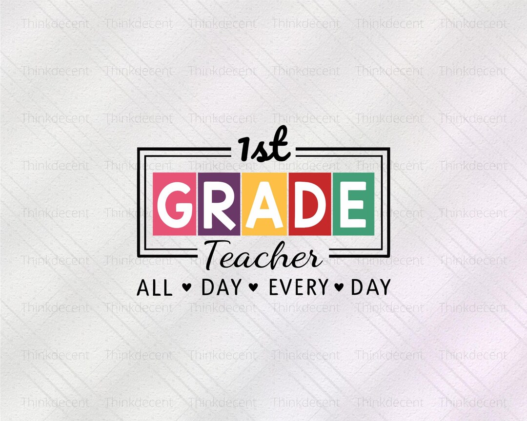 First Grade Teacher SVG, First Grade Shirt, Kindergarten Teacher T ...