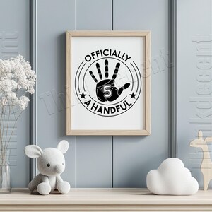 Officially a Handful Svg, 5th Birthday Svg, Fifth Birthday, Handful Svg ...