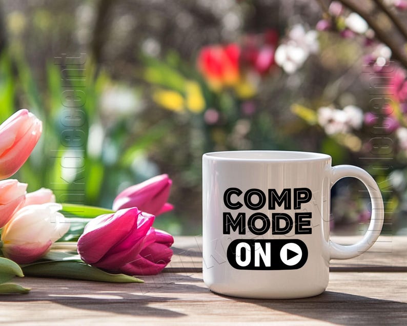 Comp Mode on SVG, Competition Mode PNG, Comp Mode Shirts, Competition ...