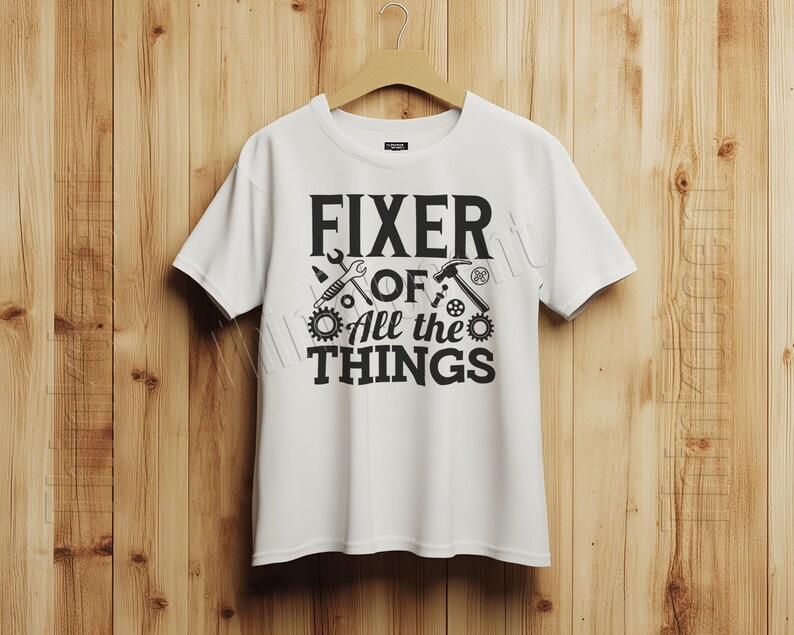 Fixer of All the Things Svg, Mr Fix It Svg, Funny Dad Svg, Father's Day ...
