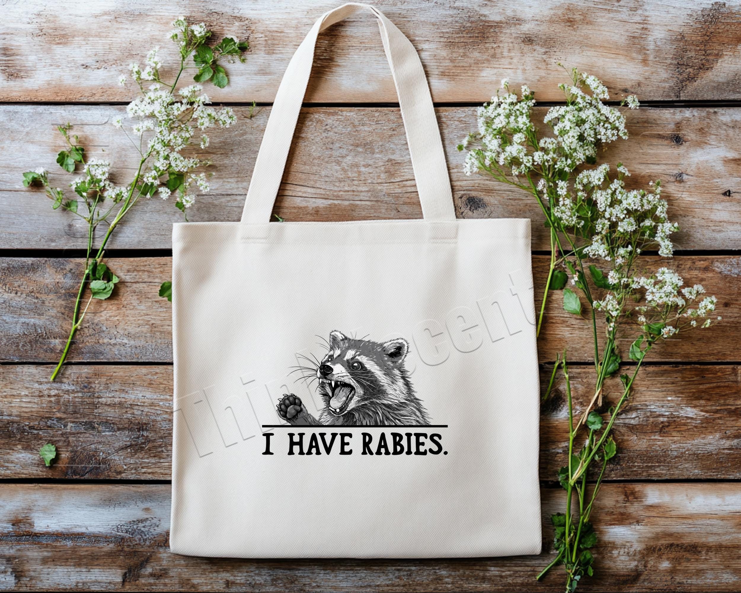 I Have Rabies SVG, Funny Meme T-shirt, Funny Quote Shirt, Rabies Shirt ...