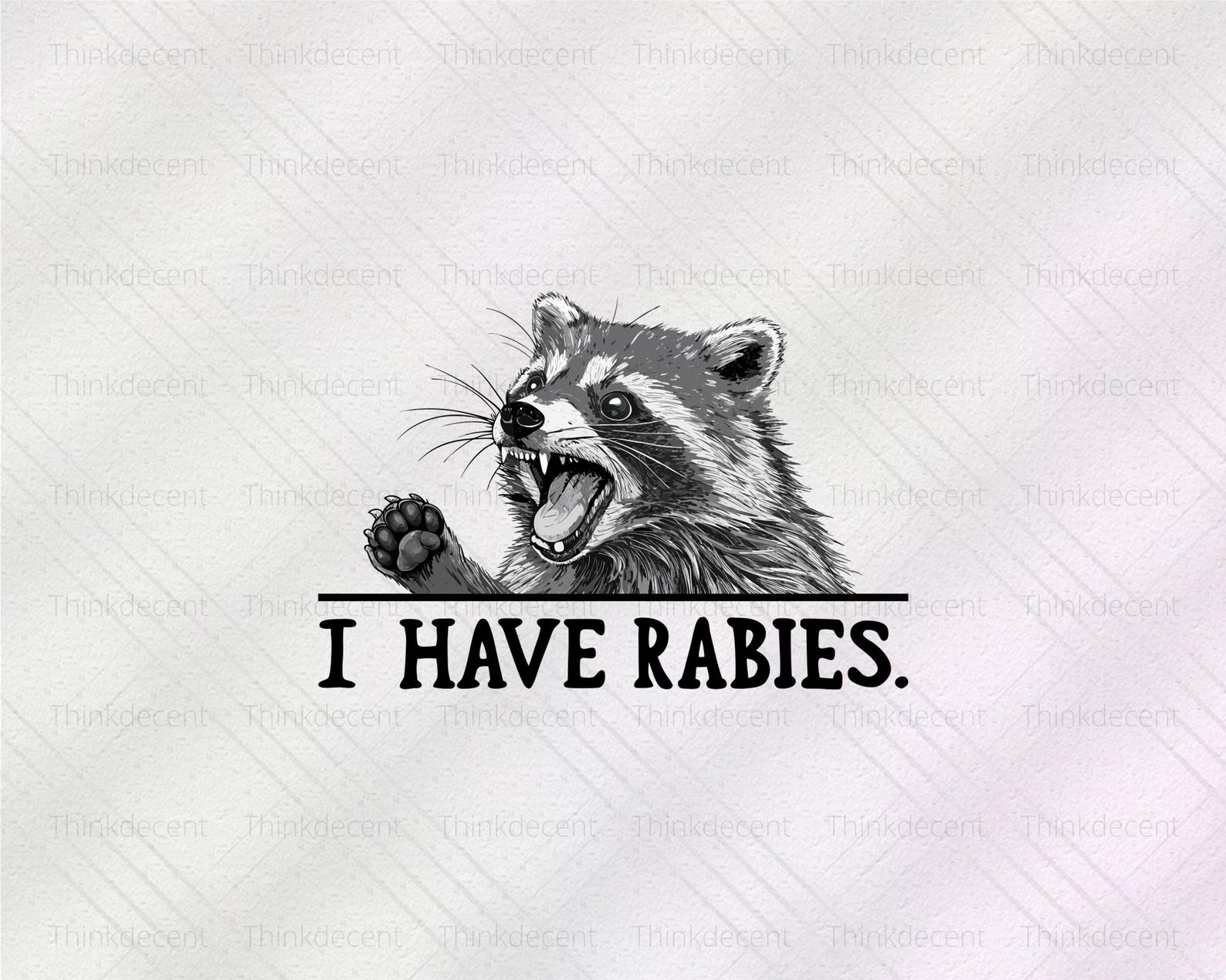 I Have Rabies SVG, Funny Meme T-shirt, Funny Quote Shirt, Rabies Shirt ...
