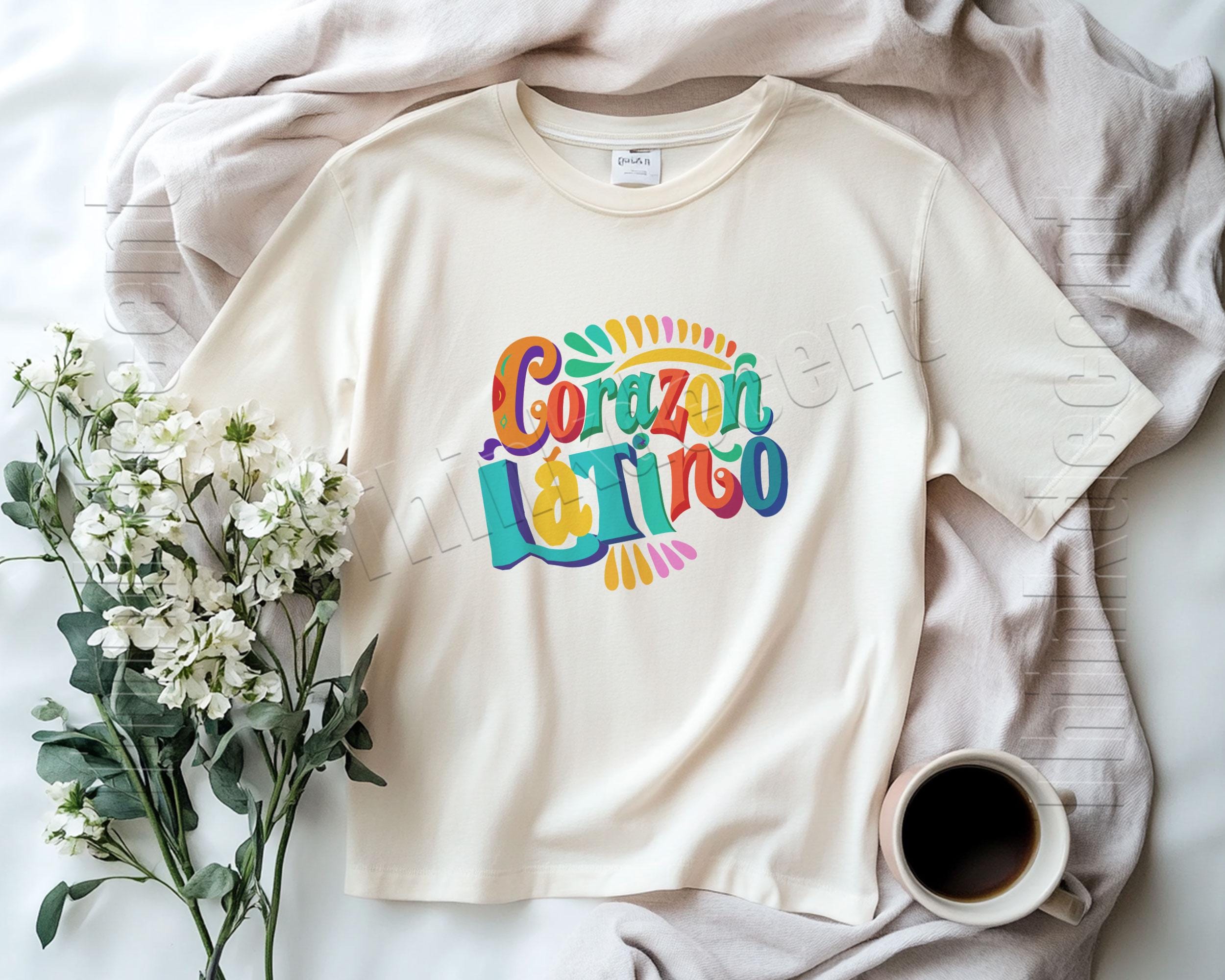 Corazon Latino Svg, Hispanic Shirt Svg, Latino Shirt Svg, Latina Power ...