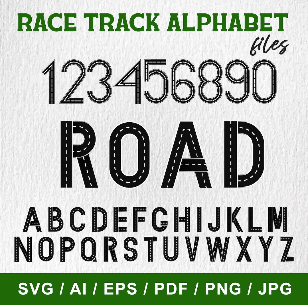 Race Track Alphabet SVG: Road Numbers & Letters Clipart - Etsy