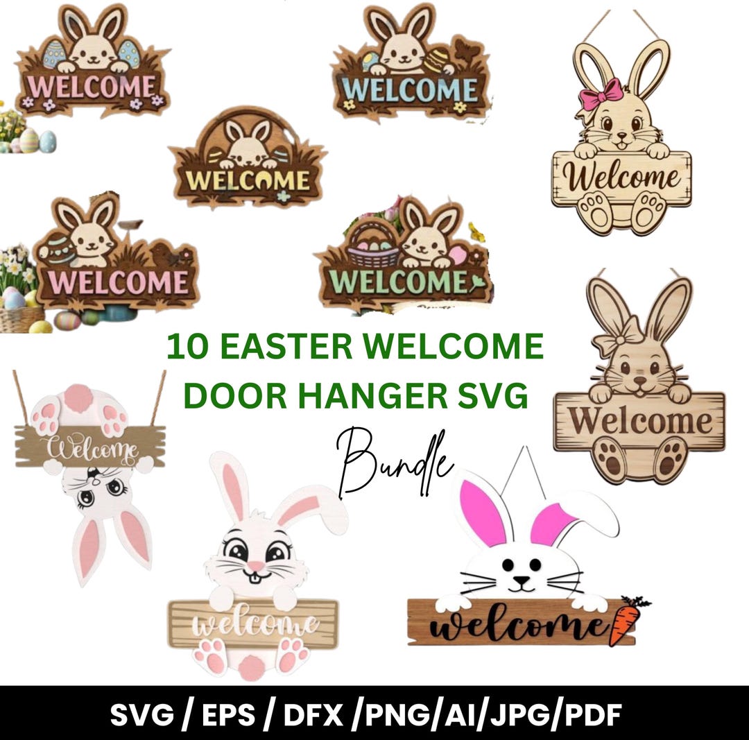 Easter Bunny Welcome Sign SVG, Door Hanger Bundle - Etsy