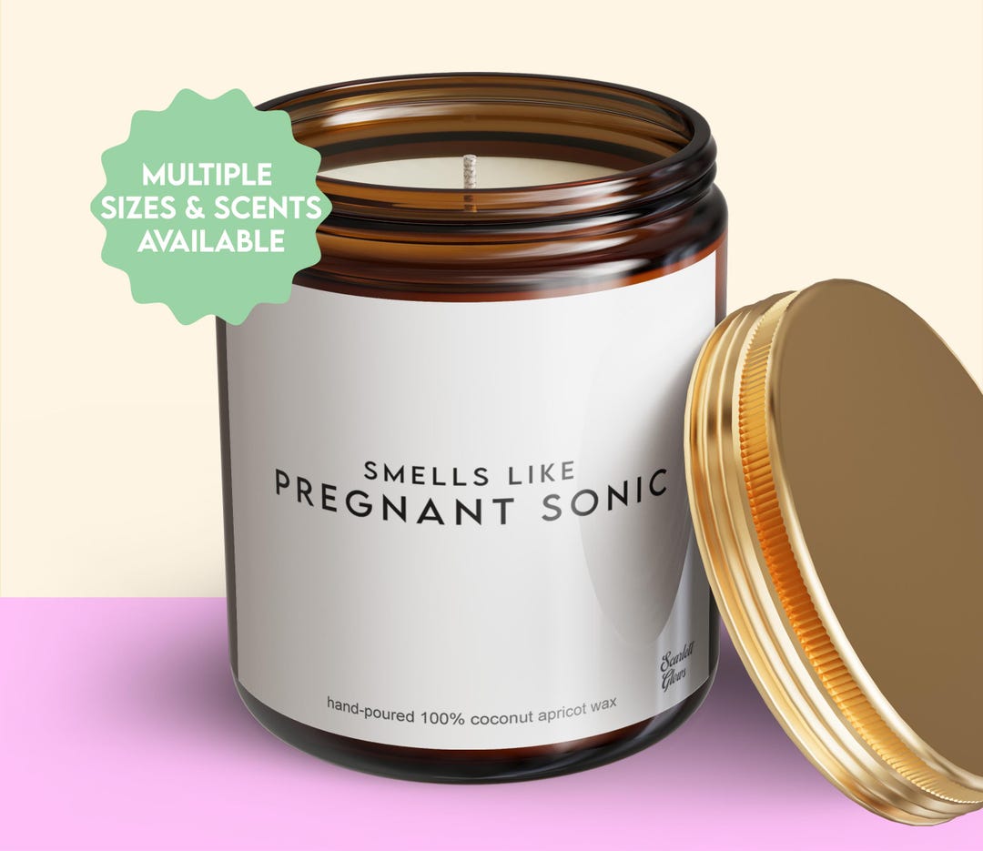 Smells Like Pregnant Sonic Vegan Soy Wax Candle, 9oz, Funny Gift Candle ...