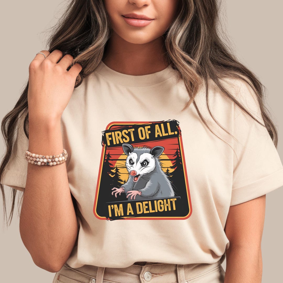 I'm a Delight Shirt | Angry Opossum Meme Tee | Funny Animal Sarcastic ...